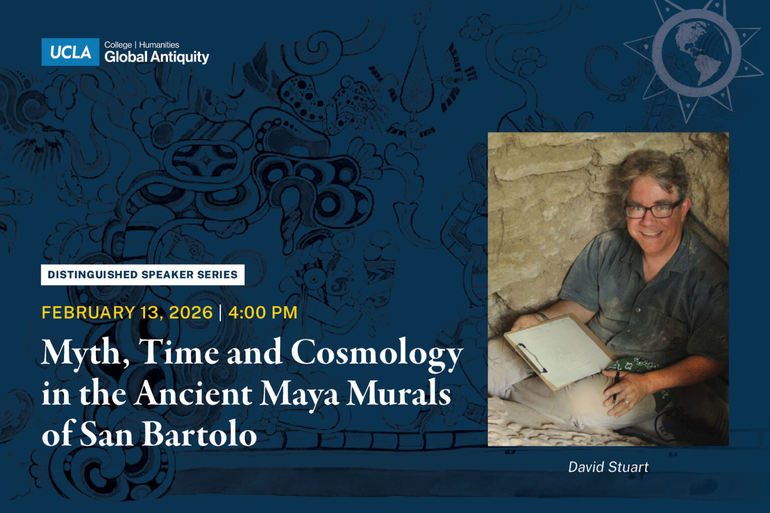 Global Antiquity Distinguished Speaker Series- Myth, Time and Cosmology ...